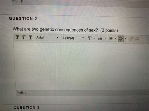 solved path p question 2 what are two genetic consequences