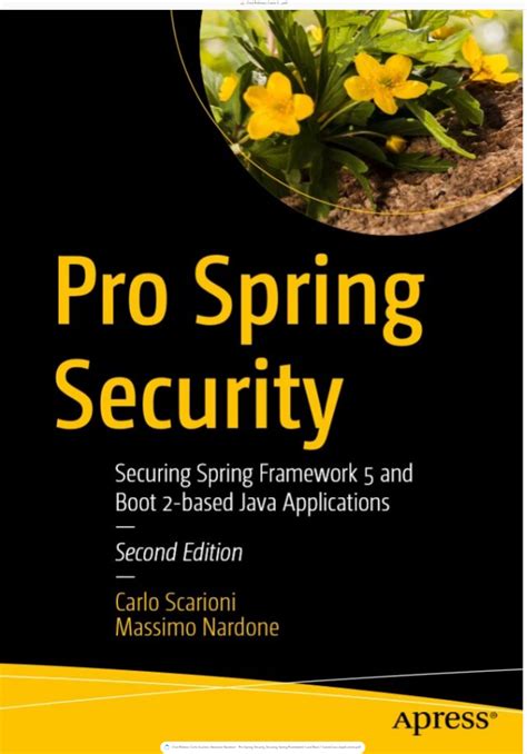 Pro Spring Securitysecuring Spring Framework 5 And Boot 2 Based Java Applications Expert Training