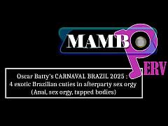 Oscar Batty S Carnaval Brazil 2025 4 Exotic Brazilian Cuties In After Party Sex Orgy Anal