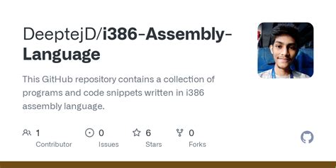 GitHub DeeptejD I386 Assembly Language This GitHub Repository Contains A Collection Of