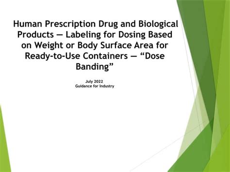 Labeling For Dosing Based On Weight Or Bsa “dose Banding”pptx