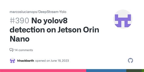 No Yolov8 Detection On Jetson Orin Nano · Issue 390 · Marcoslucianops Deepstream Yolo · Github