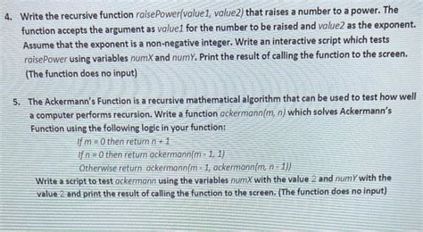 Solved Write The Recursive Function RaisePower Value Chegg