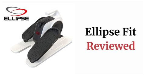 Ellipse Fit Review The Ultimate Fitness Value Breakdown