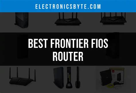 15 Frontier Fios Routers Reviewed Find Your Perfect Match