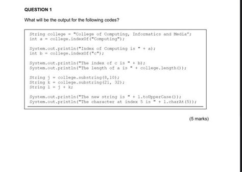 Solved What Will Be The Output For The Following Codes Chegg Com