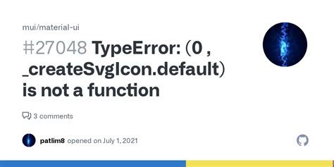 Typeerror 0 Createsvgicondefault Is Not A Function · Issue