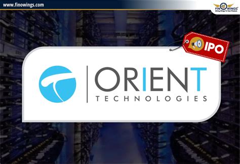 Orient Technologies Ltd Ipo Review Valuation Date And Gmp