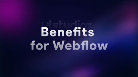 10 Reasons For Webflow Is Best For Low Code Website Building