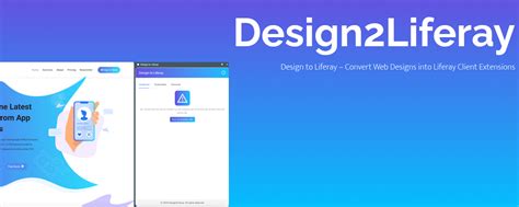 Design 2 Liferay Convert Web Designs Into Liferay Extensions