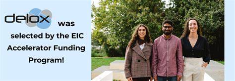 Delox Was Selected By The Eic Accelerator Funding Program Tec Labs