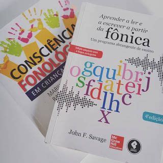 Dica De Livro Para Alfabetização Através Do Método Fônico Leitura