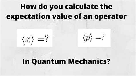 Quantum Oscillator Expectation Value At Jerry Fagan Blog
