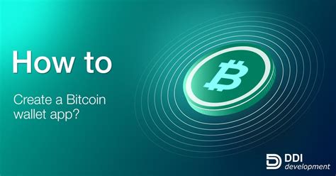 How To Create A Bitcoin Wallet App DDI Development