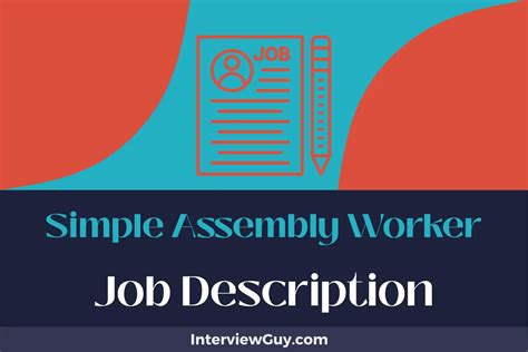 Simple Assembly Worker Job Description Updated For 2025 Simple Assembly Worker Job Description Updated For 2025