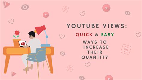 Youtube Views Quick And Easy Ways To Increase Their Quantity — Trending Us