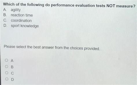 [answered] Which Of The Following Do Performance Evaluation Tests Not Kunduz
