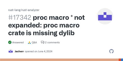 Proc Macro Not Expanded Proc Macro Crate Is Missing Dylib Rust