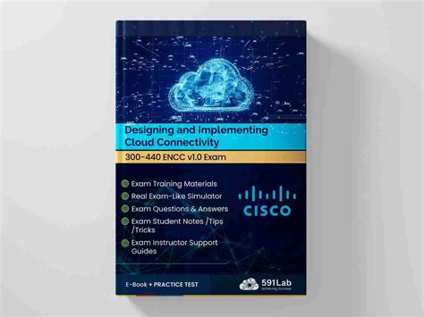 Designing And Implementing Cloud Connectivity 300 440 Encc V1 0 Exam