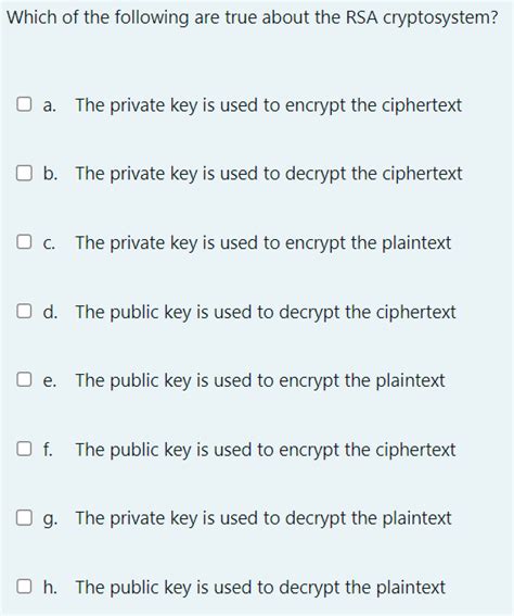 Solved Which Of The Following Are True About The Rsa