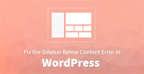 how to fix the sidebar below content error in wordpress skt themes