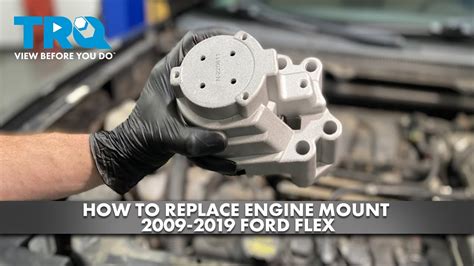 How to Replace Engine Mount 2009-2019 Ford Flex - YouTube