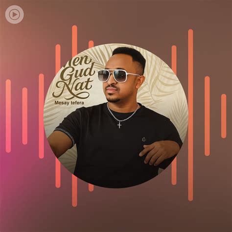 Mesay Tefera Radio • Popular