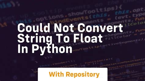 Could Not Convert String To Float In Python Youtube