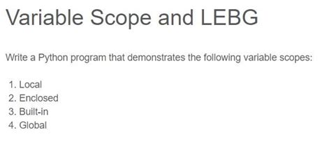 Solved Variable Scope And LEBG Write A Python Program That Chegg Com