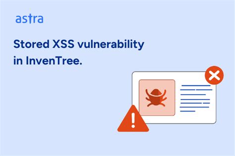 Cve 2024 47610 Stored Xss Vulnerability In Inventree