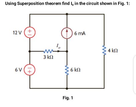 Solved Using Superposition Theorem Find In The Circuit Chegg