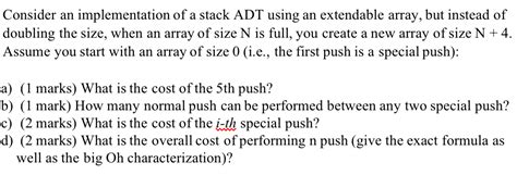 Solved Consider An Implementation Of A Stack ADT Using An Chegg