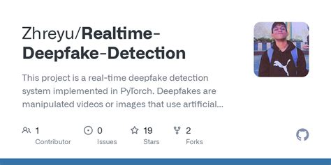 Github Zhreyu Realtime Deepfake Detection This Project Is A Real Time Deepfake Detection