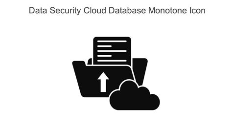 Data Security Cloud Database Monotone Icon In Powerpoint Pptx Png And