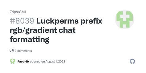 Luckperms Prefix Rgbgradient Chat Formatting · Issue 8039 · Zripscmi