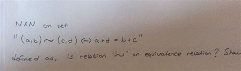 answered nxn set on a b ~ c d a d b c… bartleby