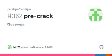 Pre Crack · Issue 362 · Peridigmperidigm · Github