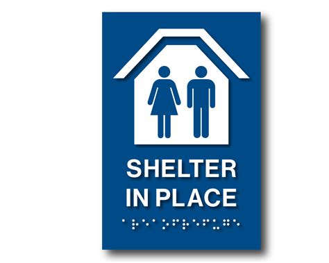 Braille Shelter In Place Sign 9″h X 6″w Harvey Signs Inc