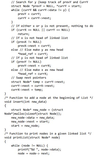 Solved Given A Singly Linked List And Two Keys In It The Chegg