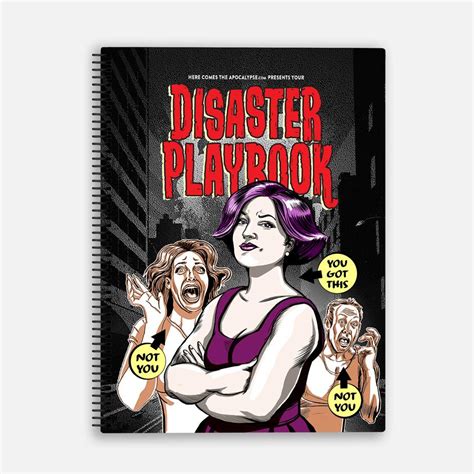 The Disaster Playbook Here Comes The Apocalypse