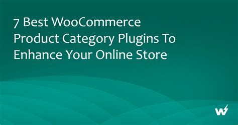 Best WooCommerce Product Category Plugins To Enhance Your Online Store InstaWP