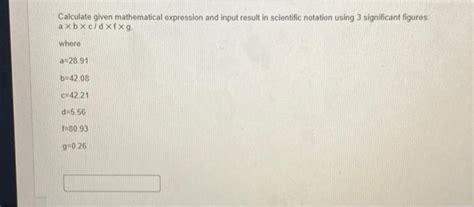 solved calculate given mathematical expression and input