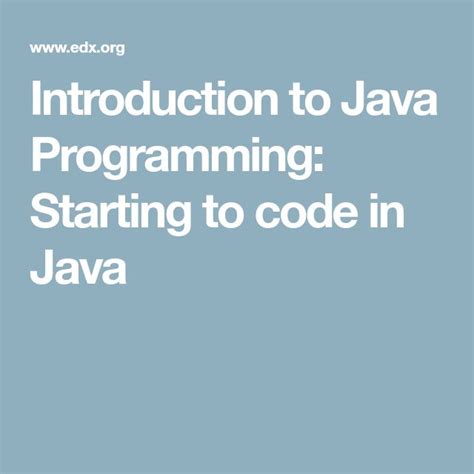 Introduction To Java Programming Starting To Code In Java Java Programming Java Coding