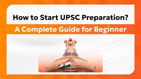 How To Start Upsc Preparation In 2026 A Complete Guide For Beginners