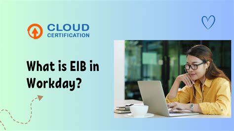 What Is Eib In Workday