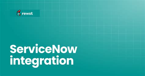 Servicenow Integration Rewst Documentation Servicenow Integration Rewst Documentation