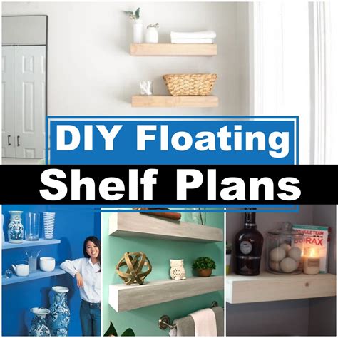 15 Diy Floating Shelf Plans You Can Build Diy Crafts