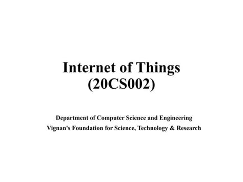 Mtech Internet Of Things Embeed Systems Ppt