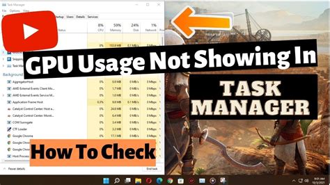 gpu usage not showing in task manager in windows how to check youtube