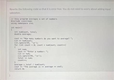 Solved Rewrite the following code so that it is error free. | Chegg.com